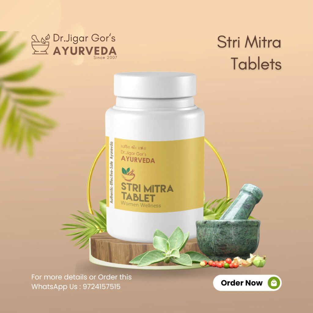 Stri Mitra Tablet - Dr.Jigar Gor 's Ayurveda Clinic