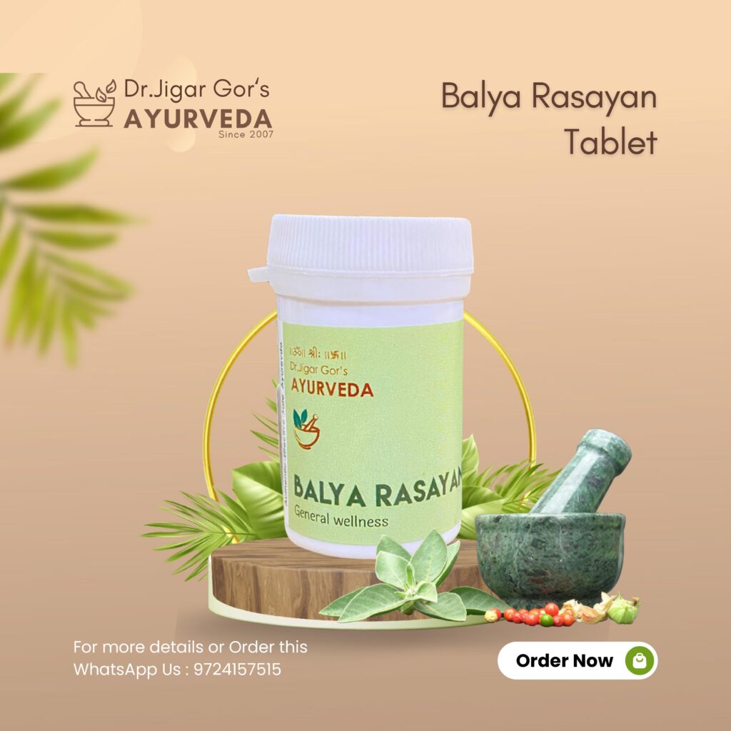 Balya Rasayan Tablet - Dr.Jigar Gor 's Ayurveda Clinic